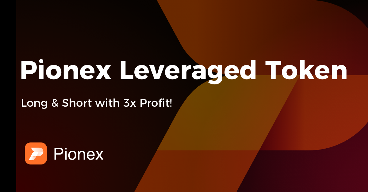What are Pionex Leveraged Tokens - Pionex Trading Bot Leveraged tokens