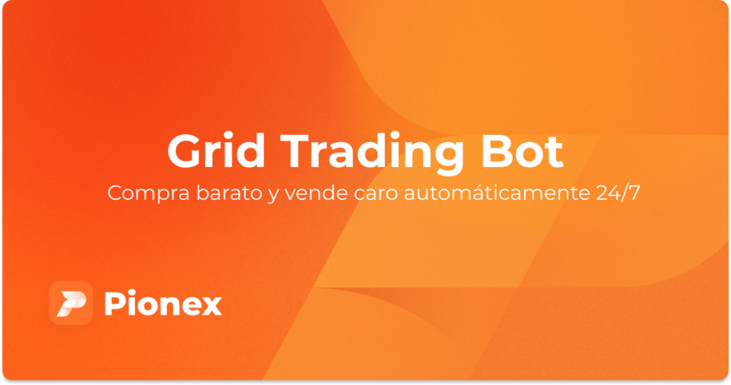 Blog de Pionex | Bot de trading de criptomonedas - Pionex Trading Bot